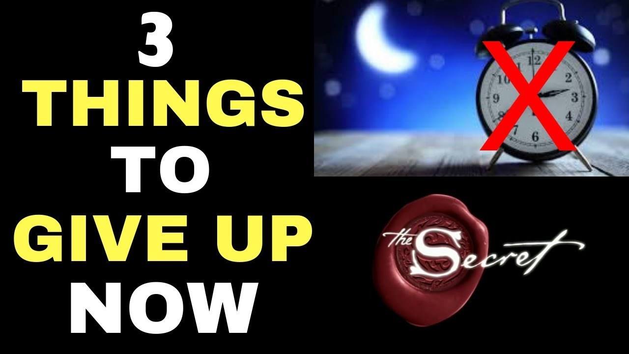 3 THINGS YOU MUST GIVE UP TO MANIFEST WHILE SLEEPING (Law of Attraction ...