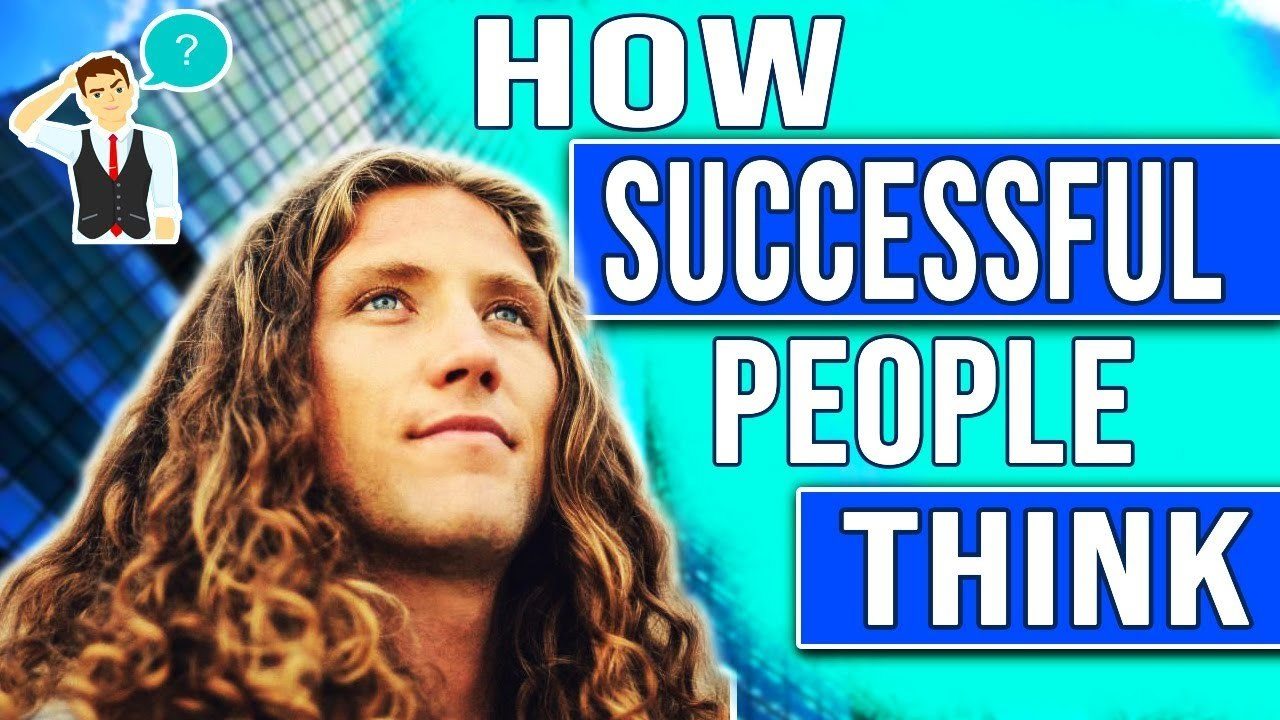 HOW SUCCESSFUL PEOPLE THINK (motivational video 2019) – shocking truth ...