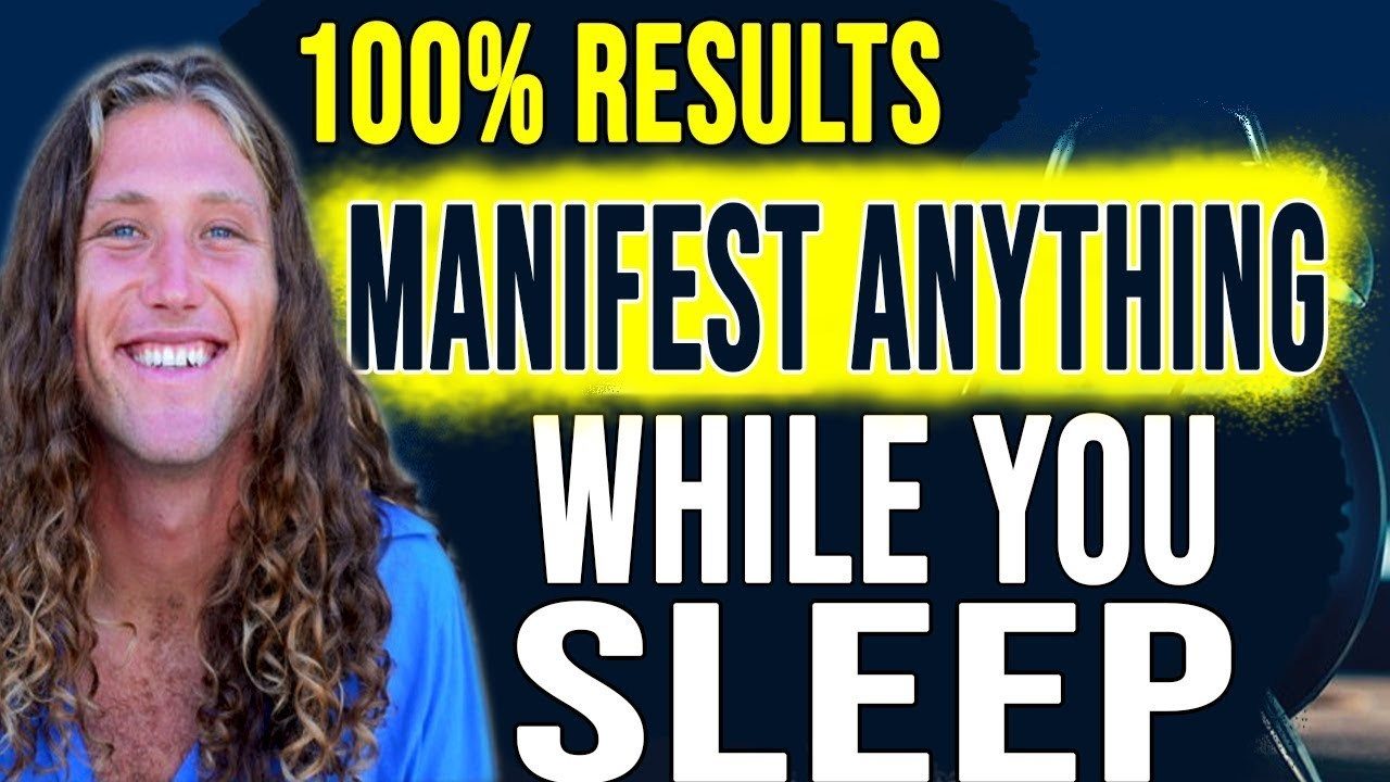 Law of Attraction SLEEP TECHNIQUE For Manifesting What You Want – How to MANIFEST WHILE YOU ...